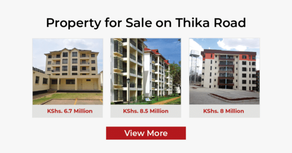 Thika Road Neighbourhood Guide | BuyRentKenya