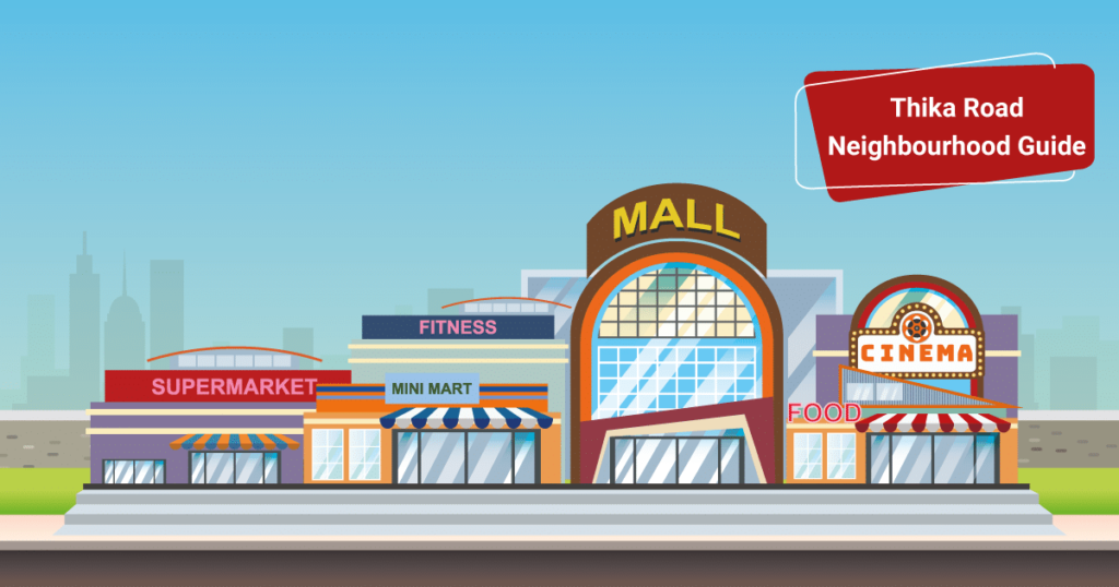 Thika Road Neighbourhood Guide | BuyRentKenya